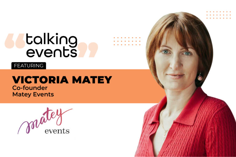 Talking Events with Victoria Matey, Co-founder at Matey Events | Mentorifi - Eventible