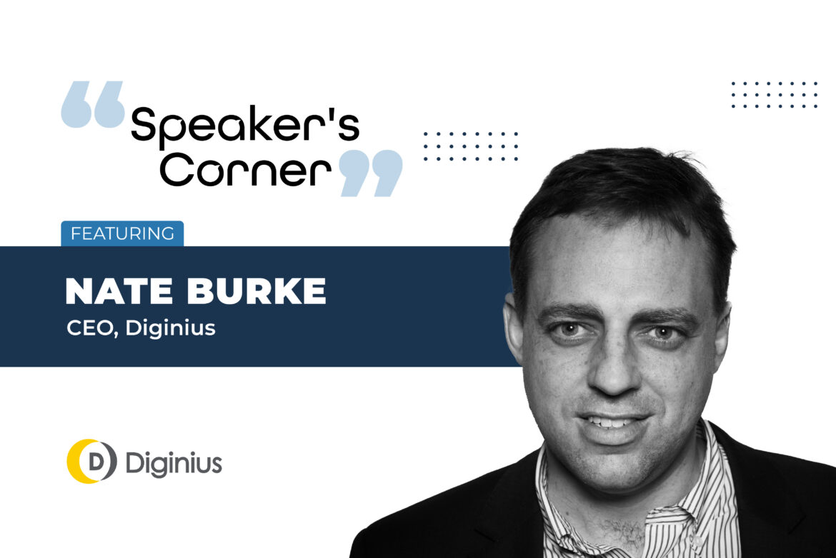 Speaker's Corner: Featuring Nate Burke, CEO, Diginius | Mentorifi ...
