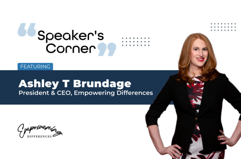 Speaker’s Corner: Featuring Ashley T Brundage, President & CEO ...